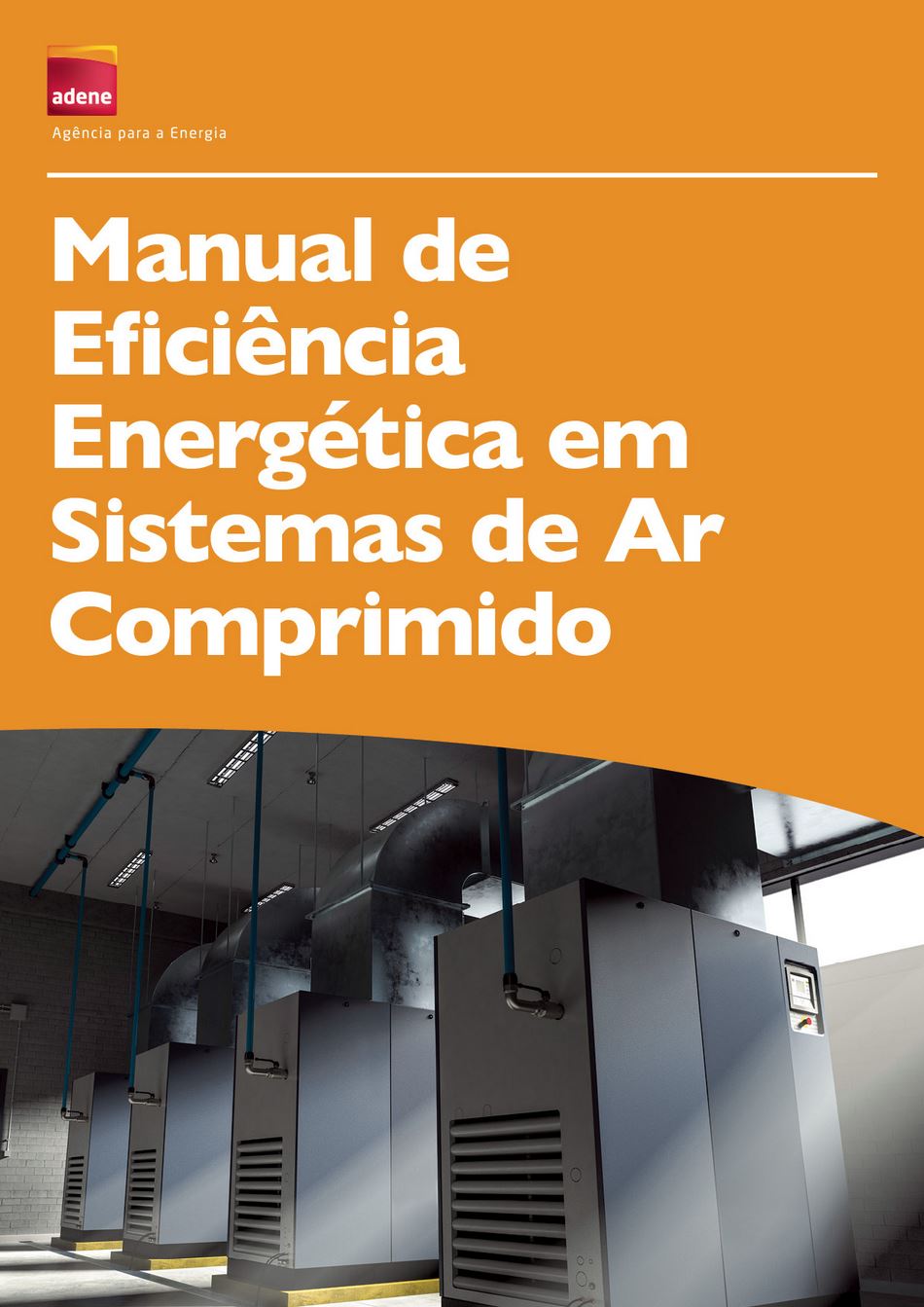 Manual de Eficiência Energética em Sistemas de Ar Comprimido - SGCIE